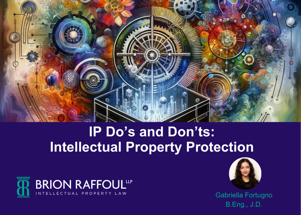 IP Do’s and Don’ts: Intellectual Property Protection | BRION RAFFOUL ...