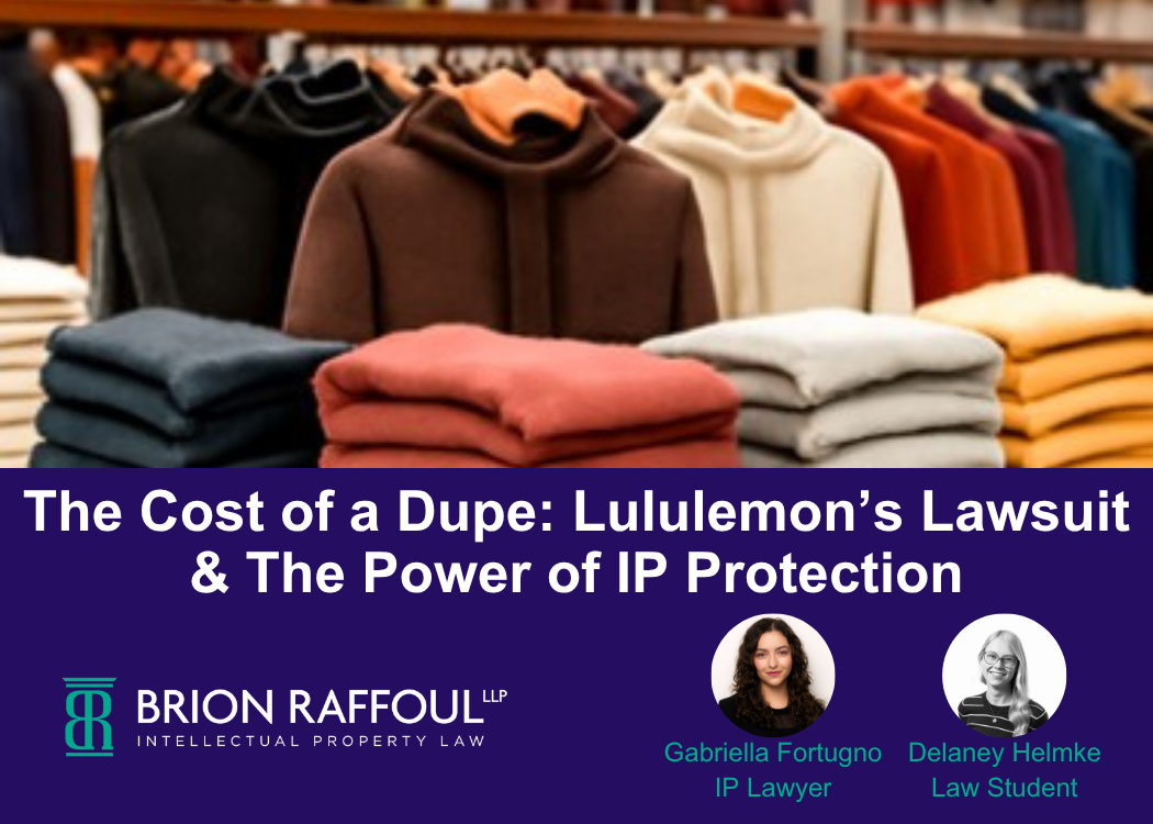 The Cost of a Dupe: Lululemon’s Lawsuit & The Power of IP Protection ...